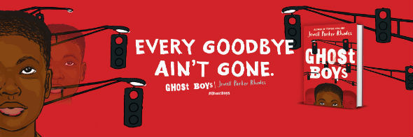 Ghost Boys, a Powerful New Novel, for Young Readers, from Jewell Parker ...